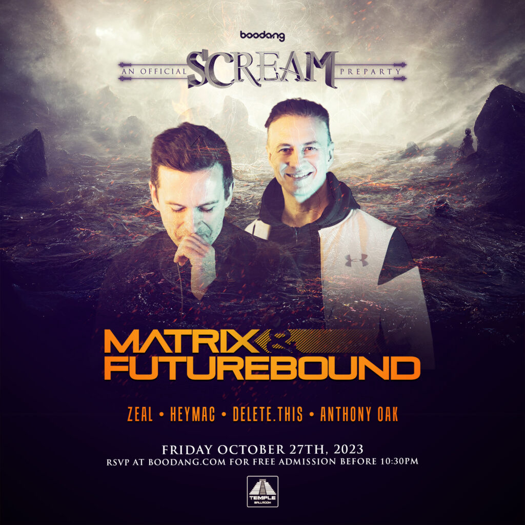 Matrix & Futurebound / Scream Pre Party- Edmonton - Boodang