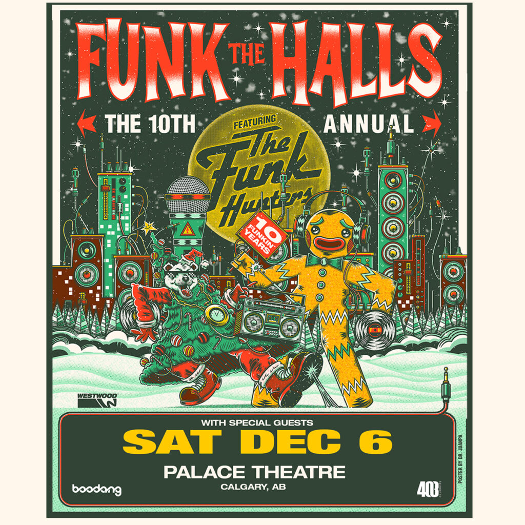 10th Annual Funk The Halls- Calgary - Boodang